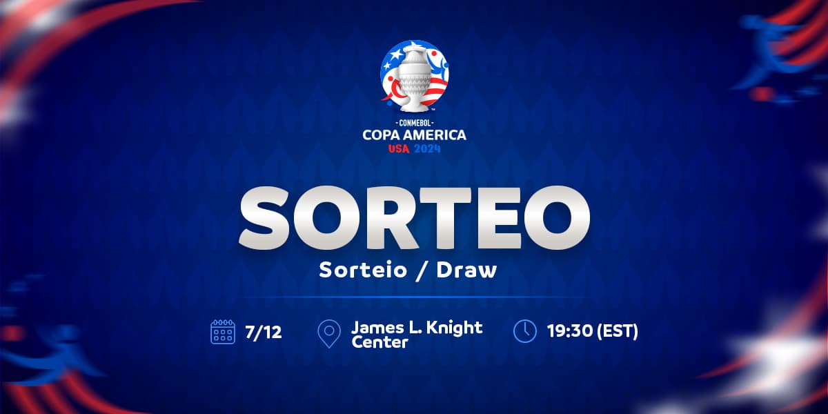 Save the date: 2024 CONMEBOL Copa America™ group draw details revealed